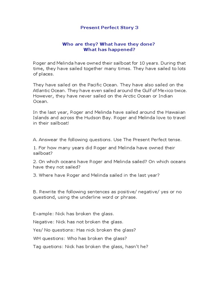 Present Perfect Story 3 | PDF | Question | Style (Fiction)