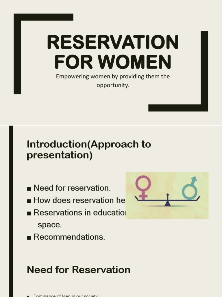 Reservation For Women: Empowering Women by Providing Them The ...