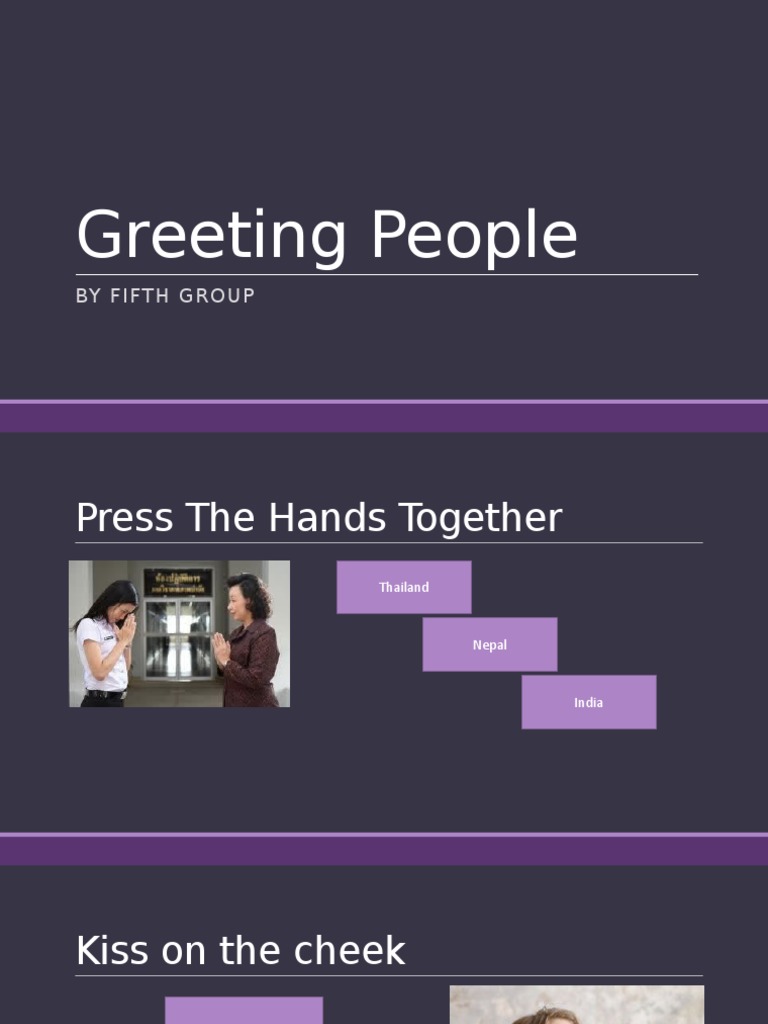 Cross Cultural Understanding-Greeting People | PDF | Cultural Conventions