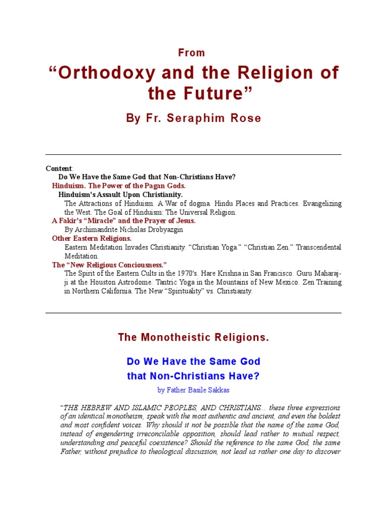 "Orthodoxy and The Religion of The Future": by Fr. Seraphim Rose | PDF ...