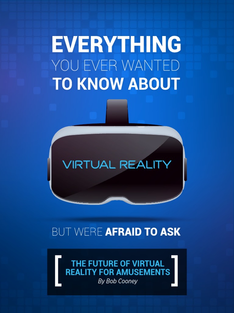 The Future of Virtual Reality For Amusement Industry | PDF | Virtual ...