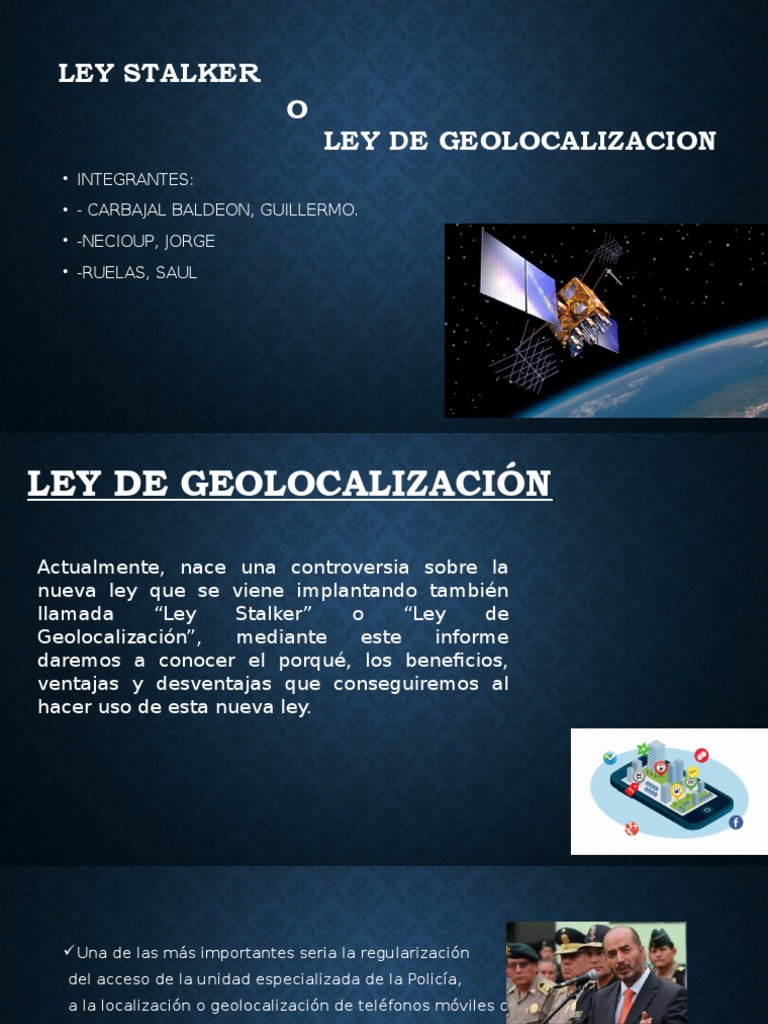 Ley de GEOLOCALIZACIÓN (Saul Junior Ruelas Sulca) | PDF | Policía ...