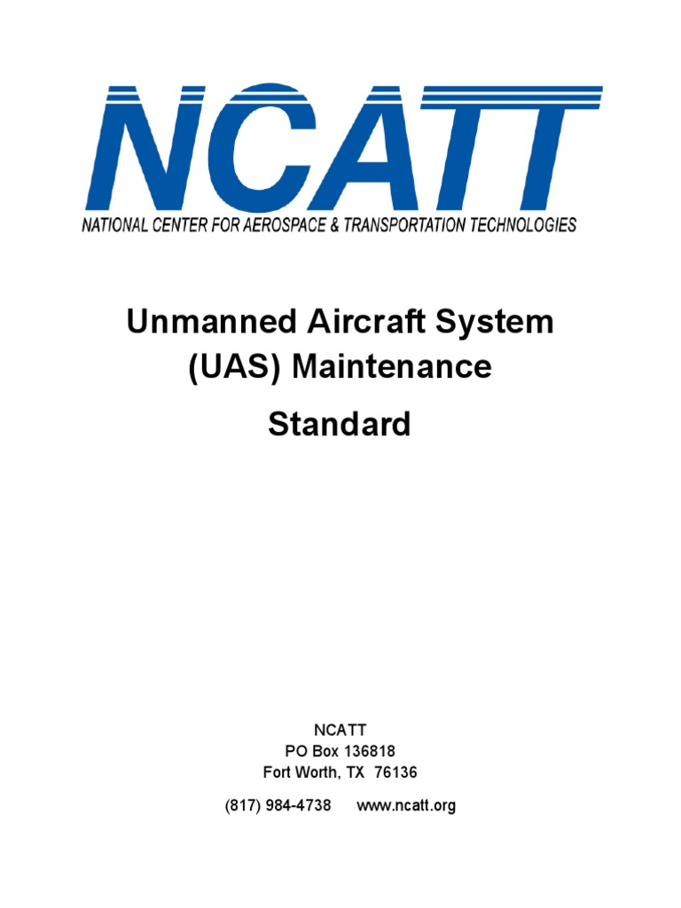 UAS Maintenance Standard | PDF | High Frequency | Unmanned Aerial Vehicle