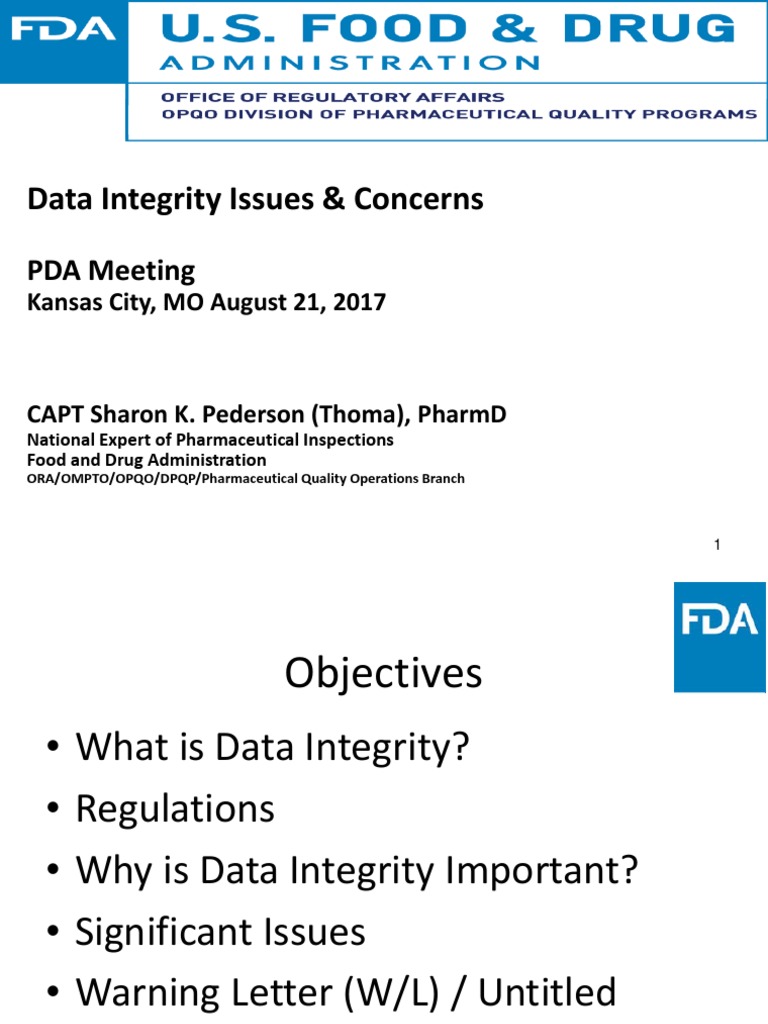 Data Integrity Issues and Concerns | Food And Drug Administration ...