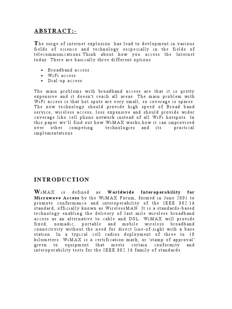 Abstract:-T: Microwave Access by The Wimax Forum, Formed in June 2001 ...