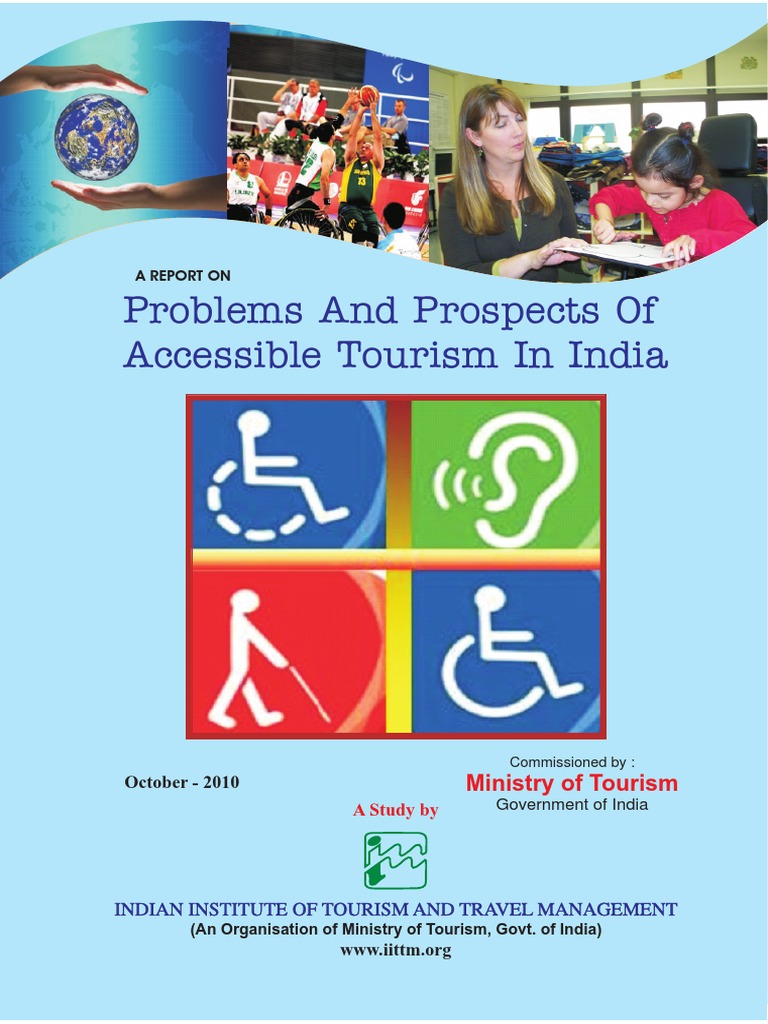 Problems and Prospects of Accessible Tourism in India: A Report On ...