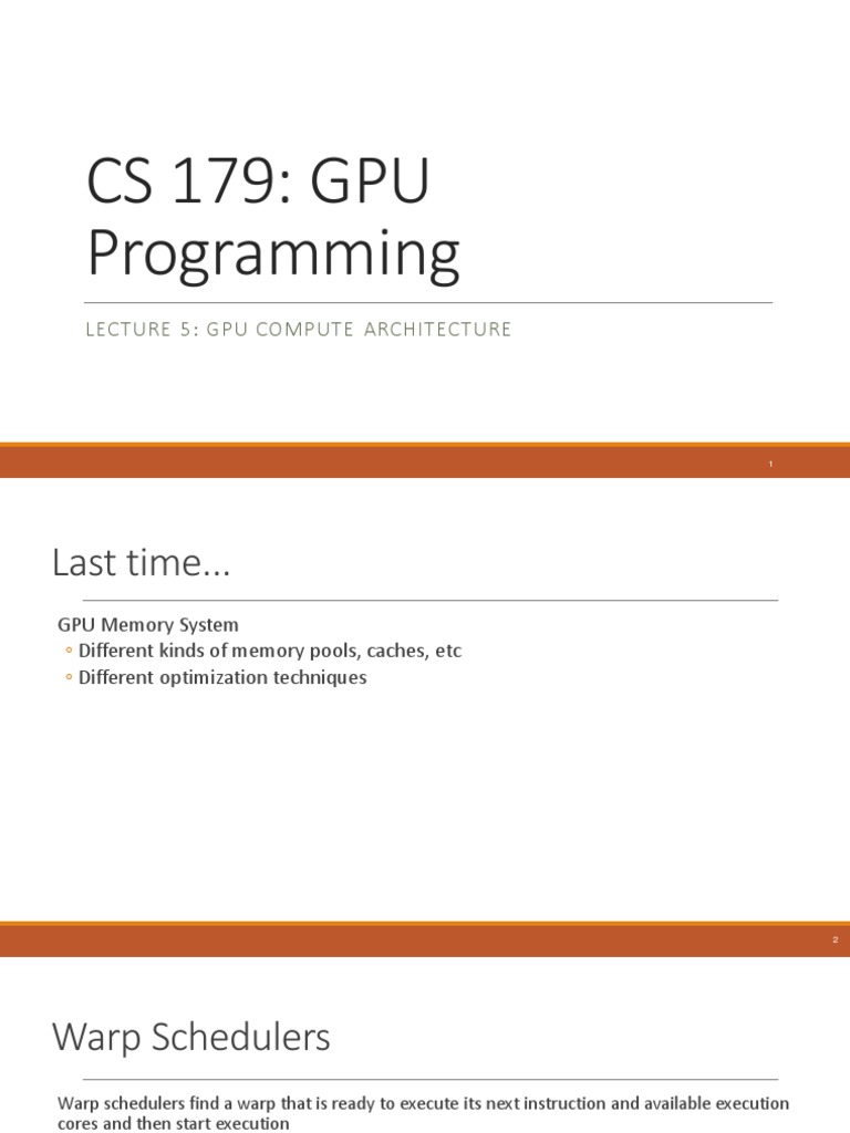 CS 179: GPU Programming: Lecture 5: Gpu Compute Architecture | PDF | Thread (Computing ...
