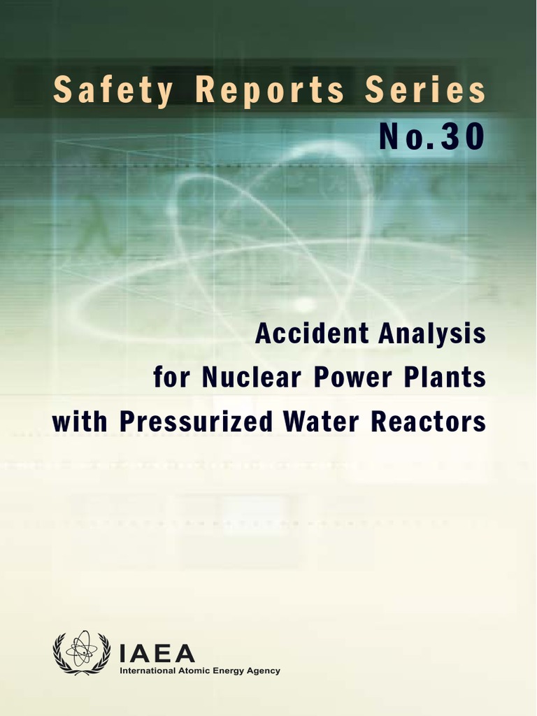 IAEA Pub-Accident Analysis For PWR Pub1162 - Web PDF | PDF | International Atomic Energy Agency ...