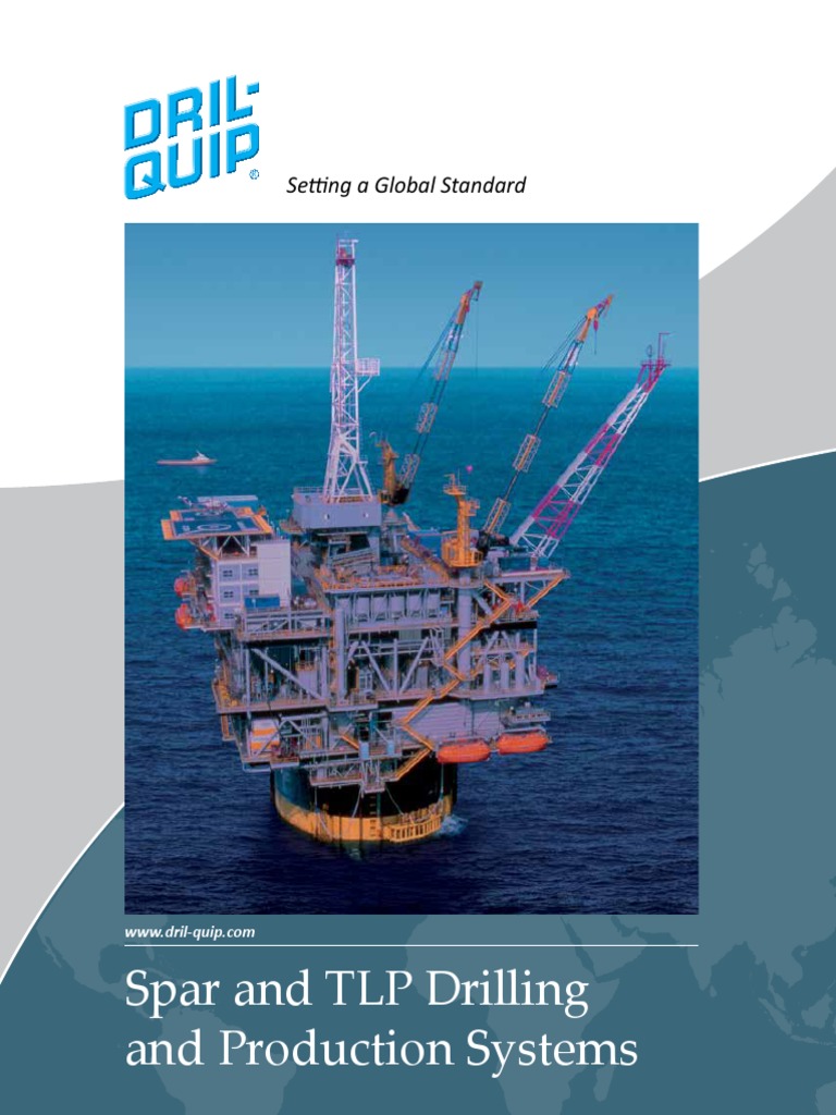 Spar and TLP Drilling and Production Systems | PDF | Subsea (Technology ...