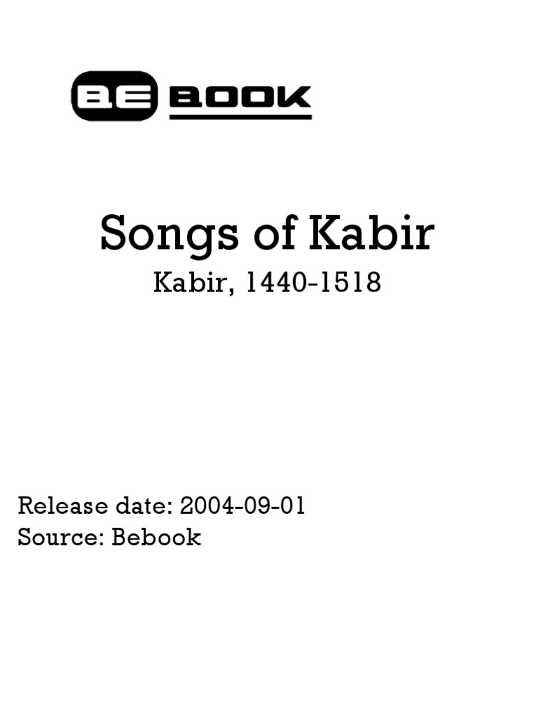 Kabir 1440 1518 Songs of Kabir | PDF | Monism | Absolute (Philosophy)