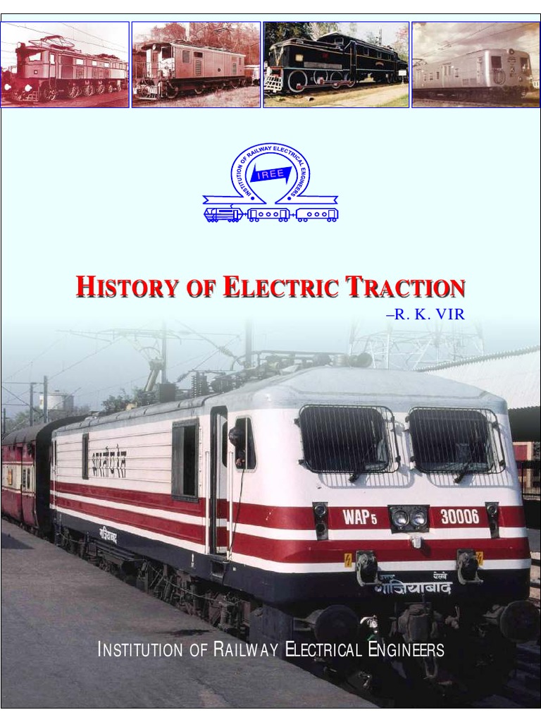Book - History of Electric Traction | PDF | Locomotives | Rail Transport