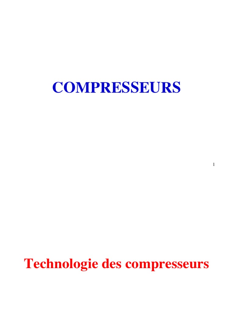 Types de compresseurs et fonctionnement | PDF | Piston | Technologies ...