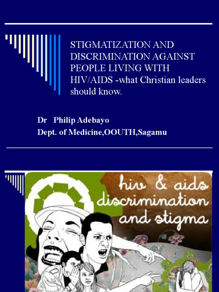 Stigmatization and Discrimination Against People Living With Hiv | PDF | Social Stigma | Hiv/Aids