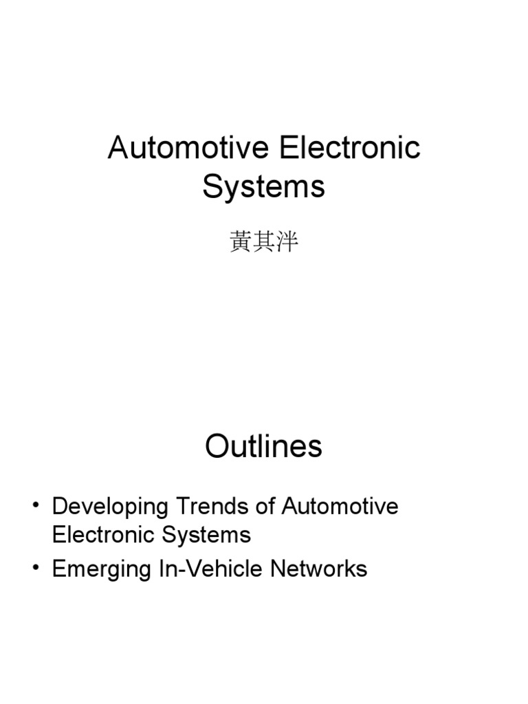 Automotive Electronic Systems | PDF | Computer Network | Application ...