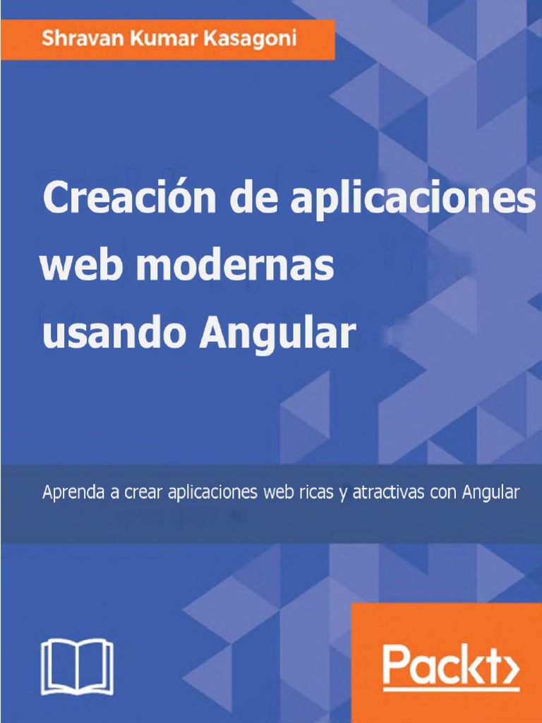 Creación de Aplicaciones Web Modernas Usando Angular | PDF | Js angular ...