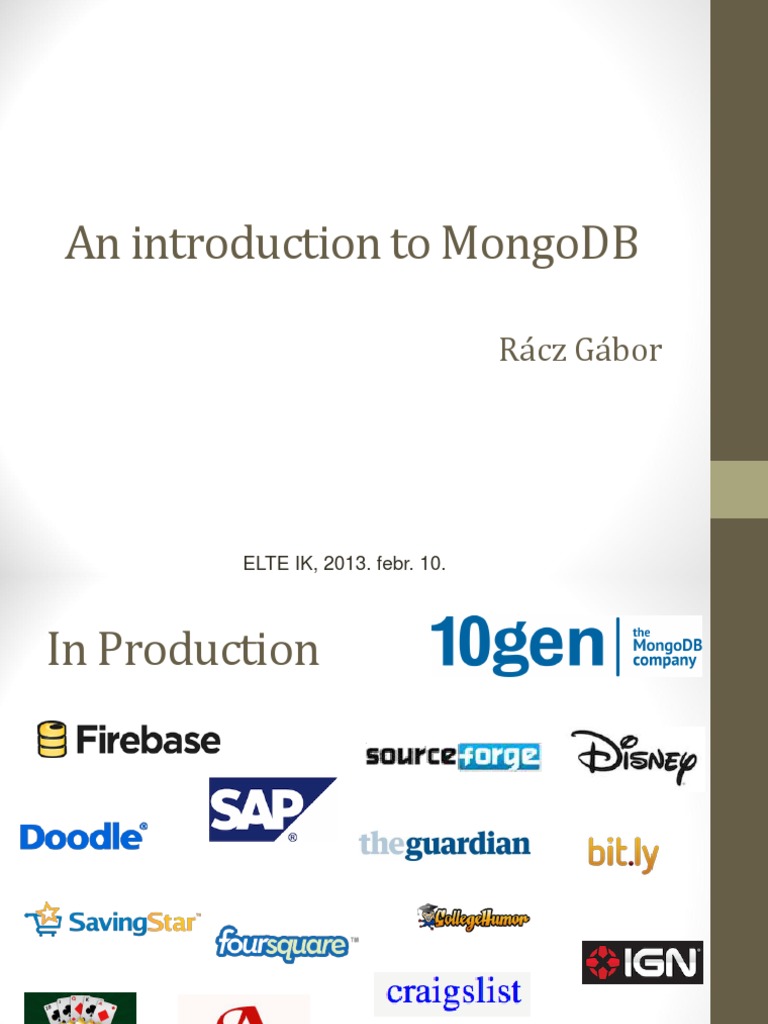 An Introduction To Mongodb: Rácz Gábor | PDF | No Sql | Mongo Db