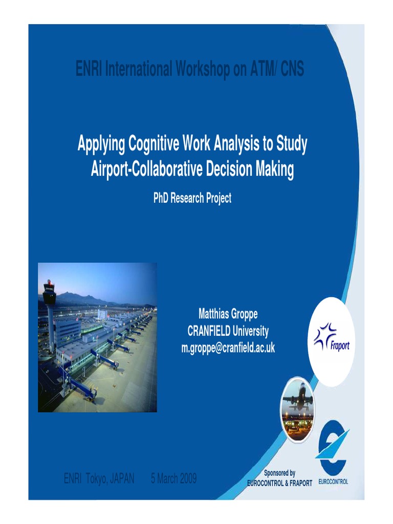 Applying Cognitive Work Analysis To Study Airport Collaborative ...