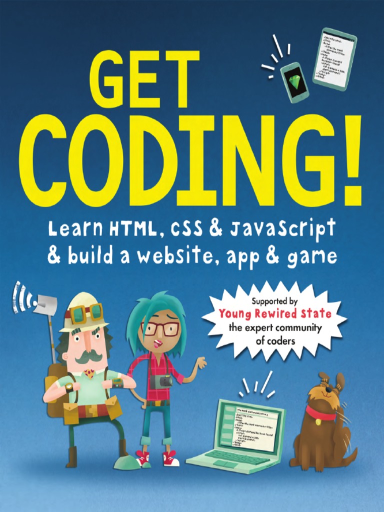 Get Coding Learn Html Css And Javascript And Build A Website App