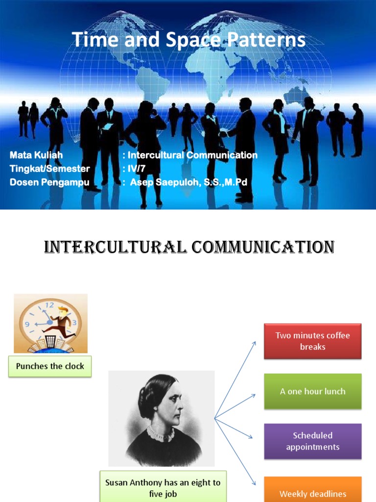 Time and Space Patterns: Intercultural Communication | PDF | Privacy ...