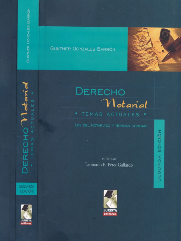 Derecho Notarial-Temas Actuales - Gunther Gonzales | PDF | Contrato social | Legislación