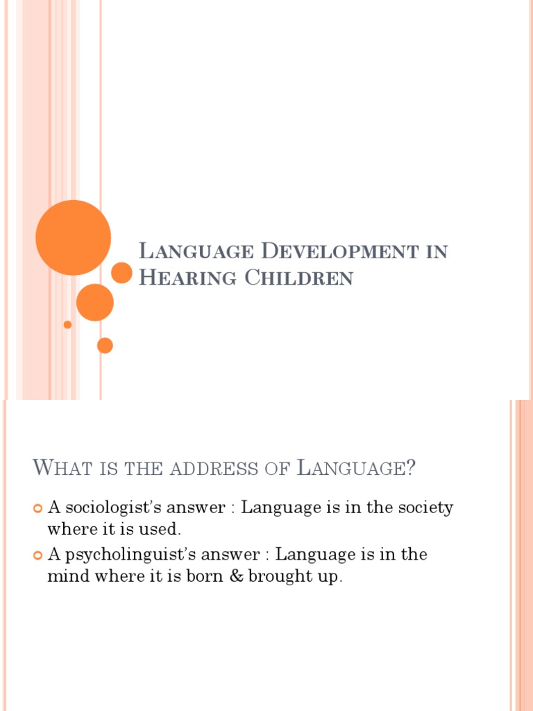 Language Development in Hearing Children | PDF | Language Development | Language Acquisition