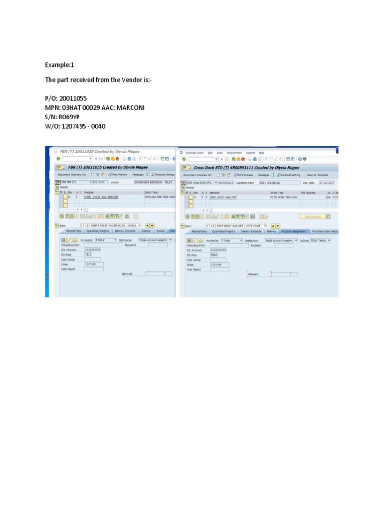 Example:1 The Part Received From The Vendor is:-P/O: 20011055 MPN ...