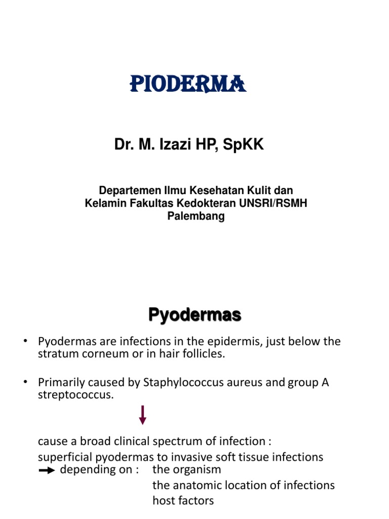 IZZ - Pioderma | PDF | Cutaneous Conditions | Staphylococcus Aureus