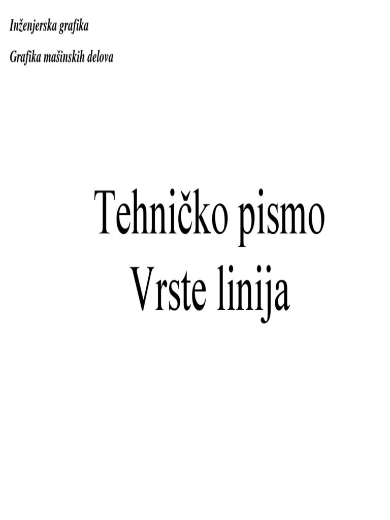 Tehnicko Pismo Vrste Linija PDF | PDF