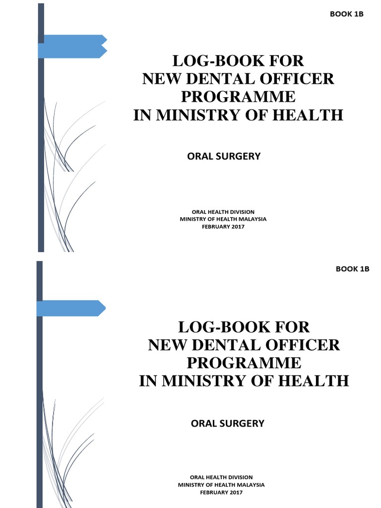 Log Book NDOP-Oral Surgery Book 1B | PDF | Patient | Dentistry