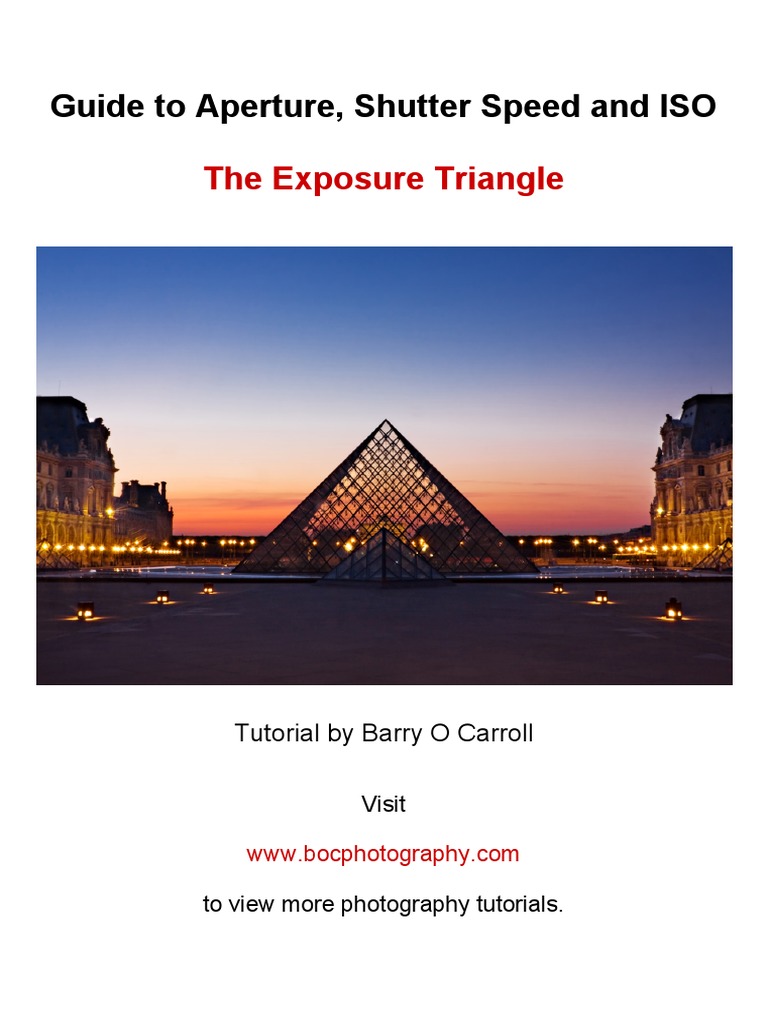 The Exposure Triangle Guide | PDF | Exposure (Photography) | Shutter Speed