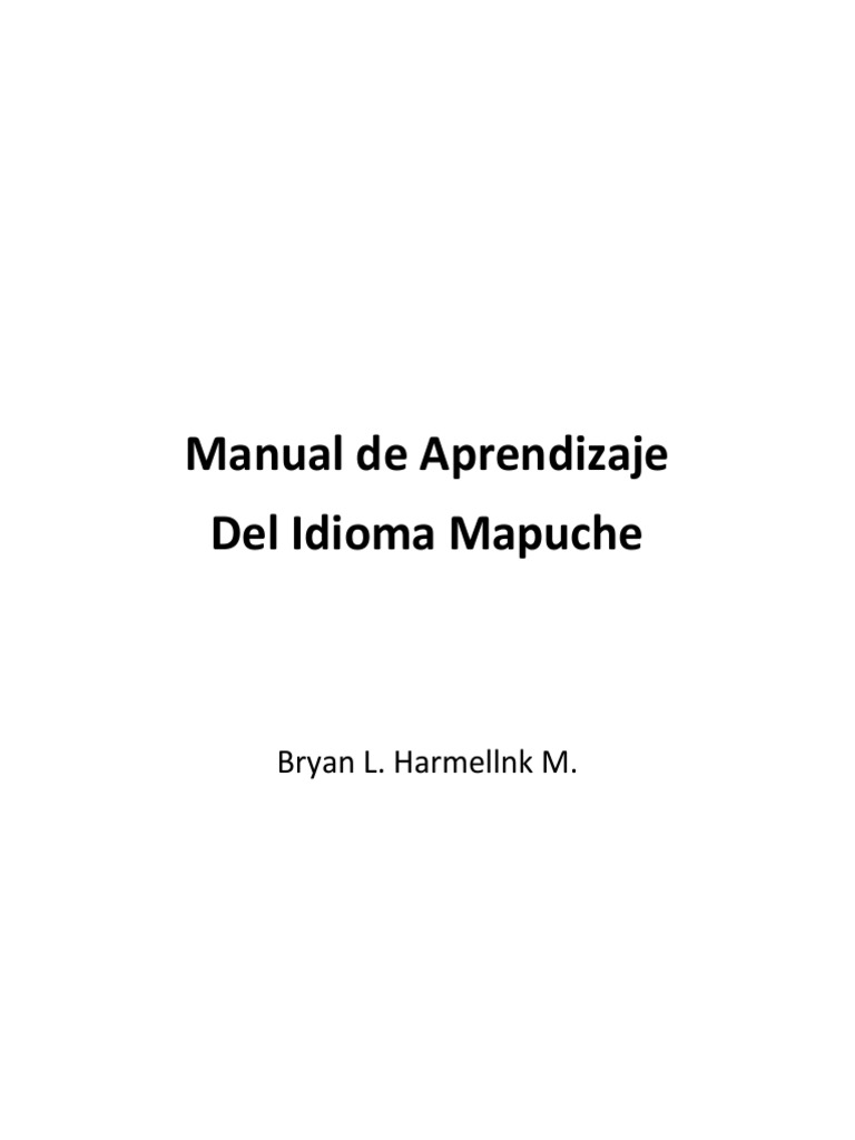 Manual de Aprendizaje Del Idioma Mapuche | PDF