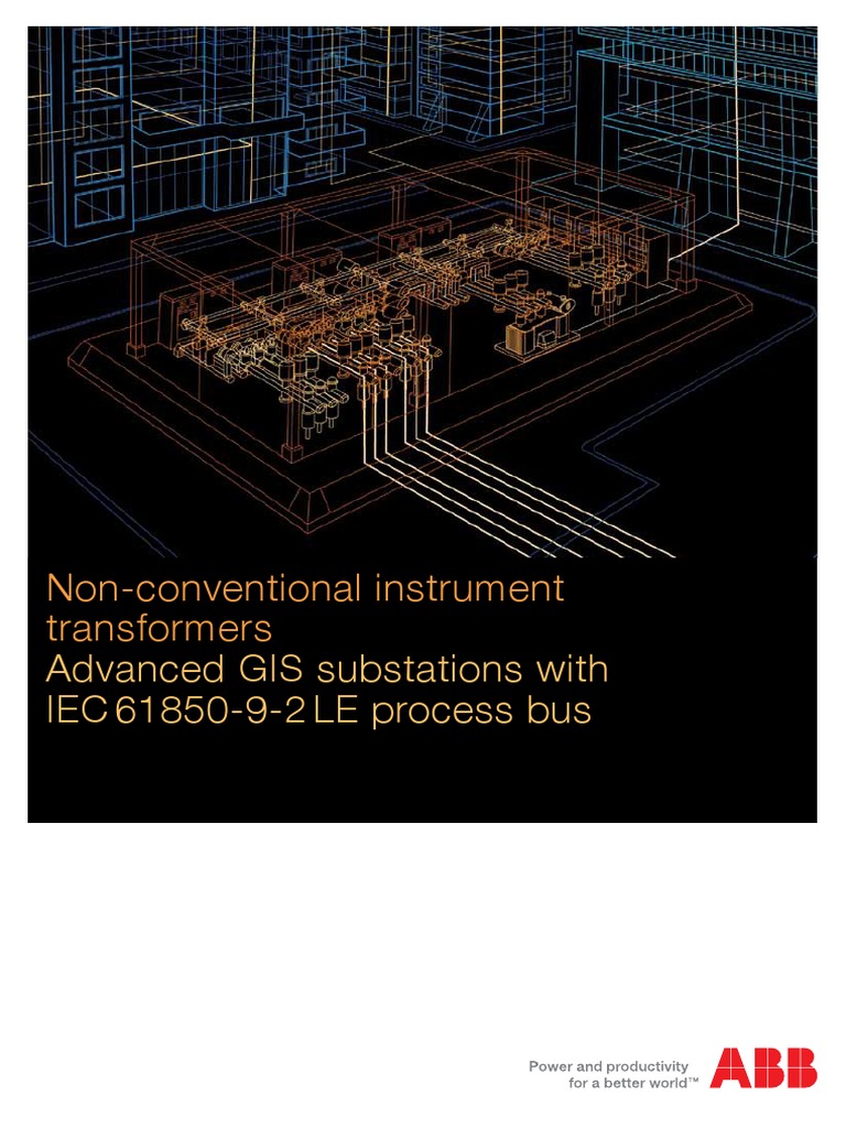 Non-Conventional Instrument Transformers - Advanced Gis Substations ...