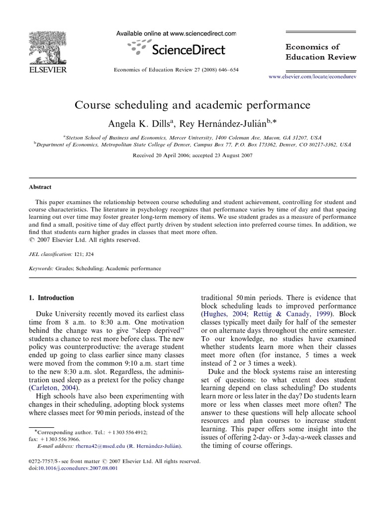 Course Scheduling and Academic Performance: Angela K. Dills, Rey Herna ...