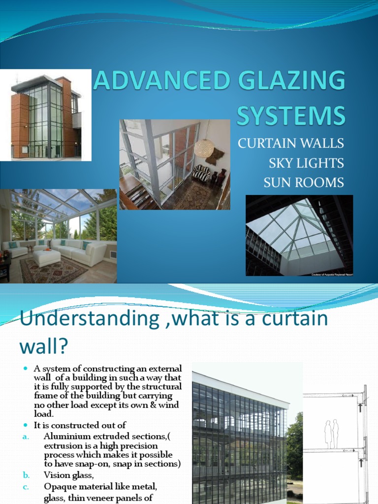 Advanced Glazing Systems | PDF | Wall | Architectural Design