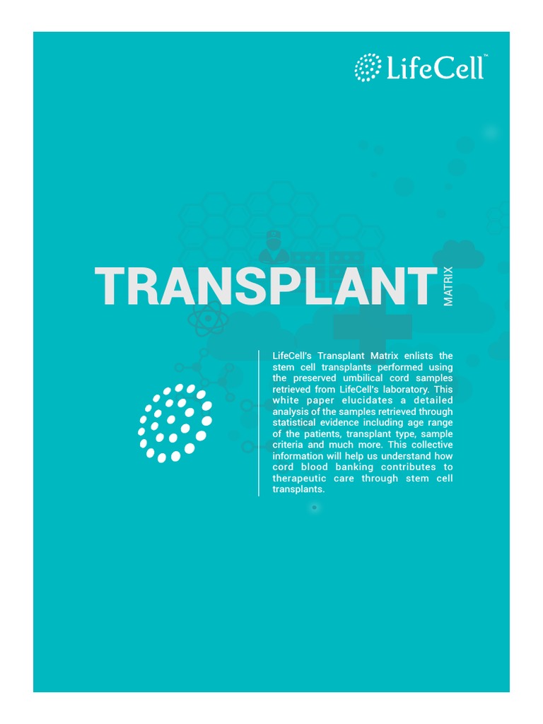 White Paper 1 - LifeCell Transplant Matrix - February 2017 (Ver 003 ...