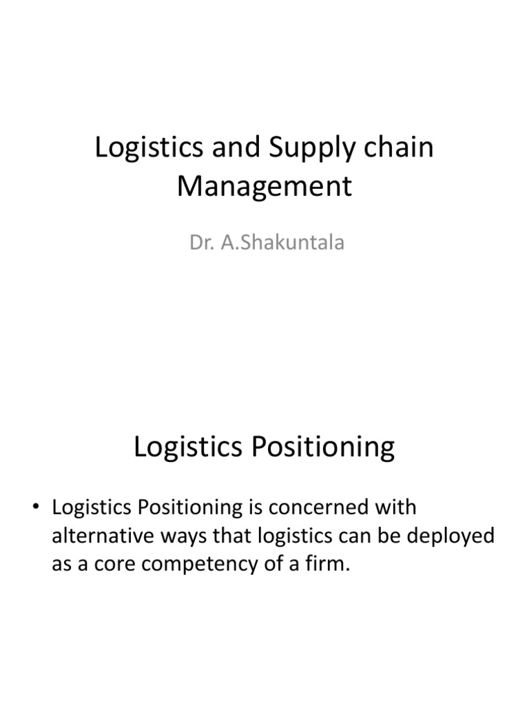 Logistics and Supply Chain Management: Dr. A.Shakuntala | PDF ...