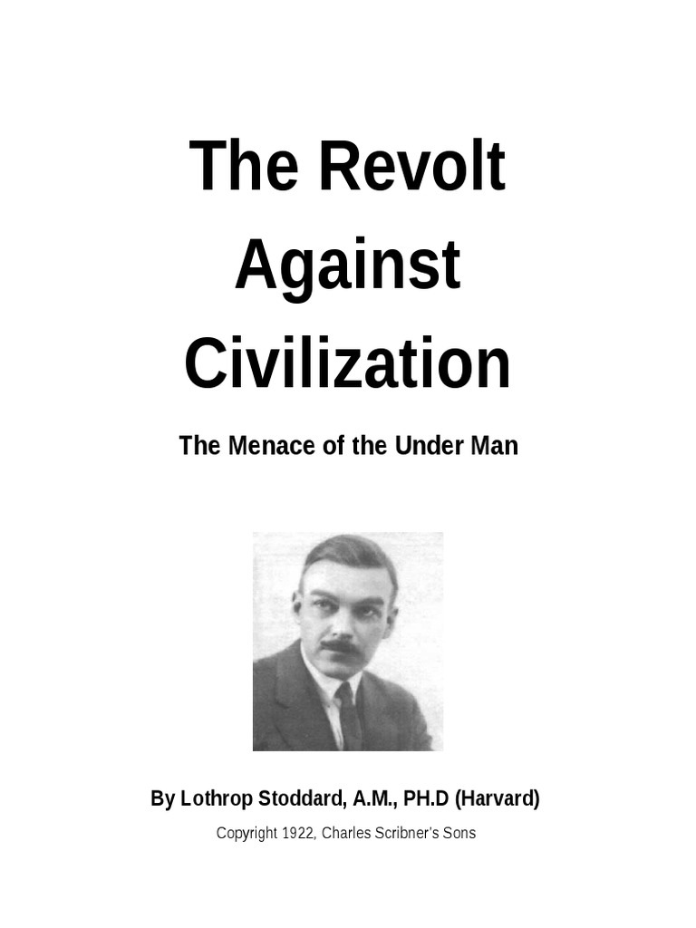 (Lothrop Stoddard) The Revolt Against Civilization | PDF | Civilization ...