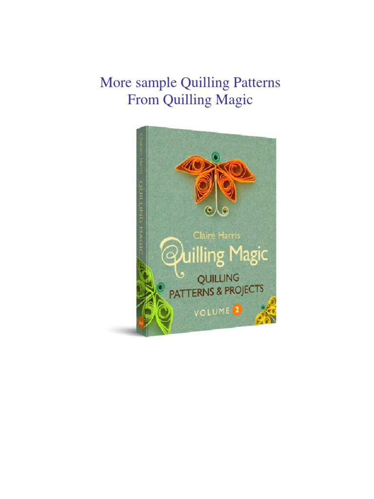 Free Printable Quilling Patterns Guide | PDF | Art Materials | Nature