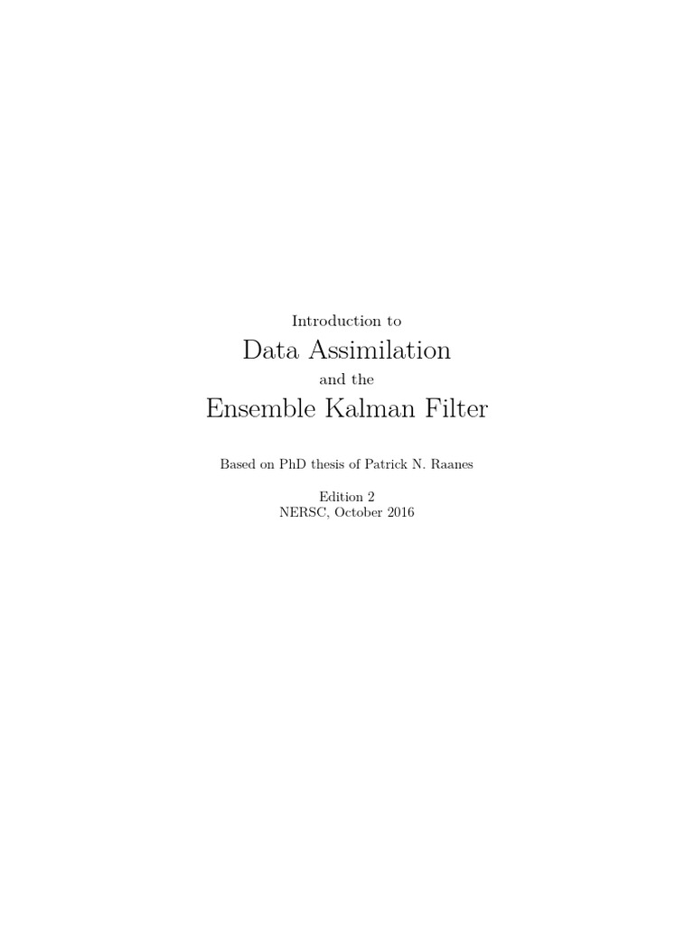 Introduction To Data Assimilation and The Ensemble Kalman Filter | PDF ...