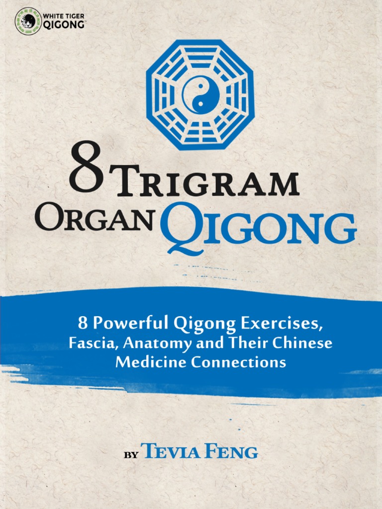 8 Trigram Qigong PDF | PDF | Qigong | Qi