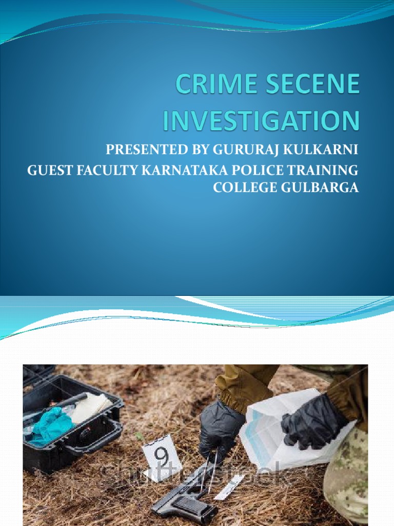 Crime Secene Investigation | PDF | Crime Scene | Justice
