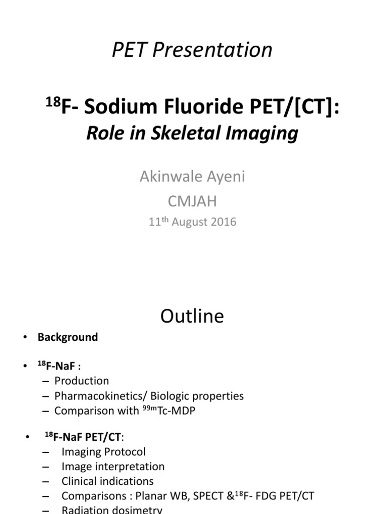 F-18 NaF | PDF | Positron Emission Tomography | Medical Imaging