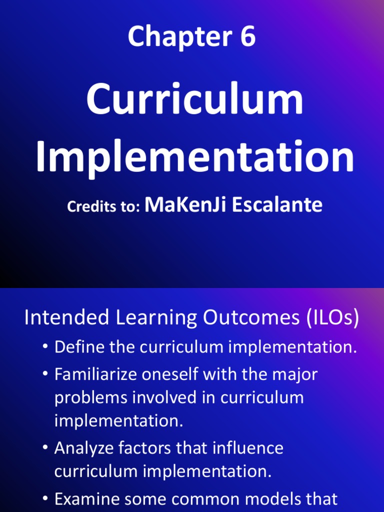 Chapter 6 Curriculum Implementation Pdf Curriculum Teachers