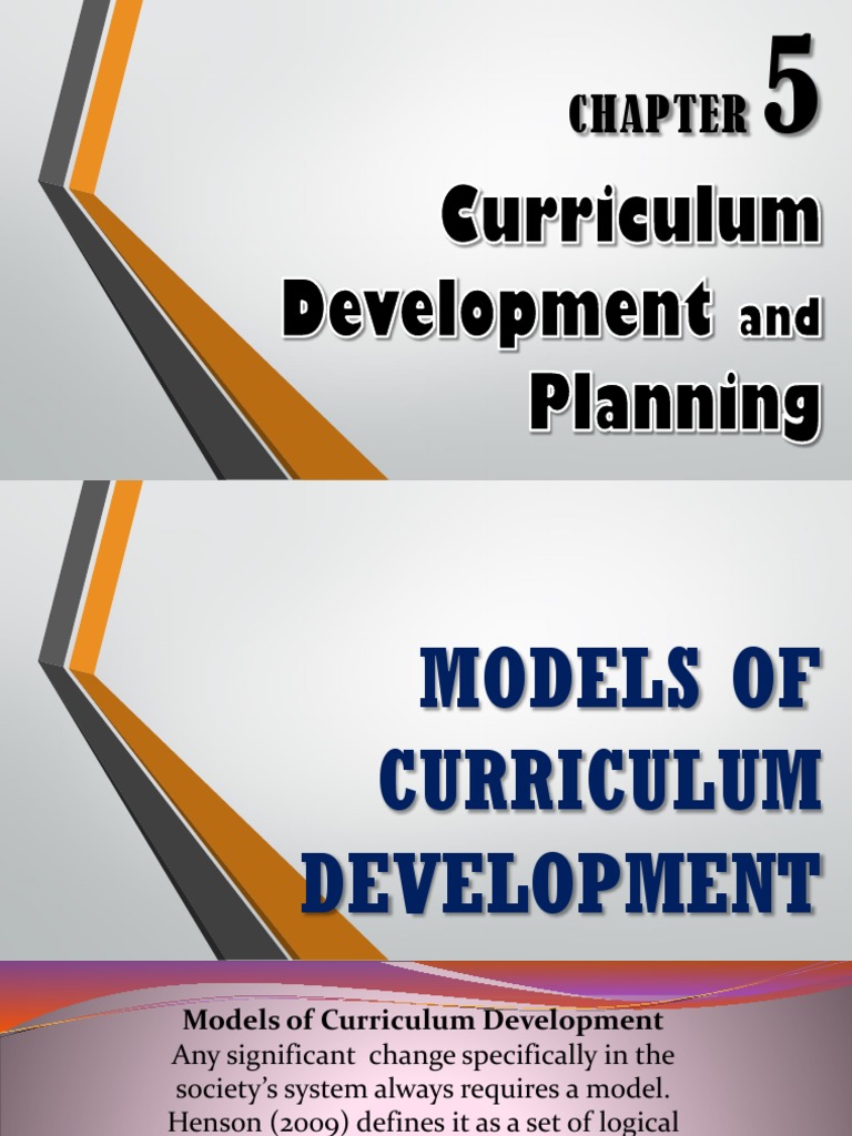 Chapter 5 Curriculum Development and Planning | PDF | Curriculum | Goal