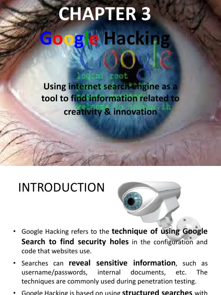 Hacking: Using Internet Search Engine As A Tool To Find Information ...