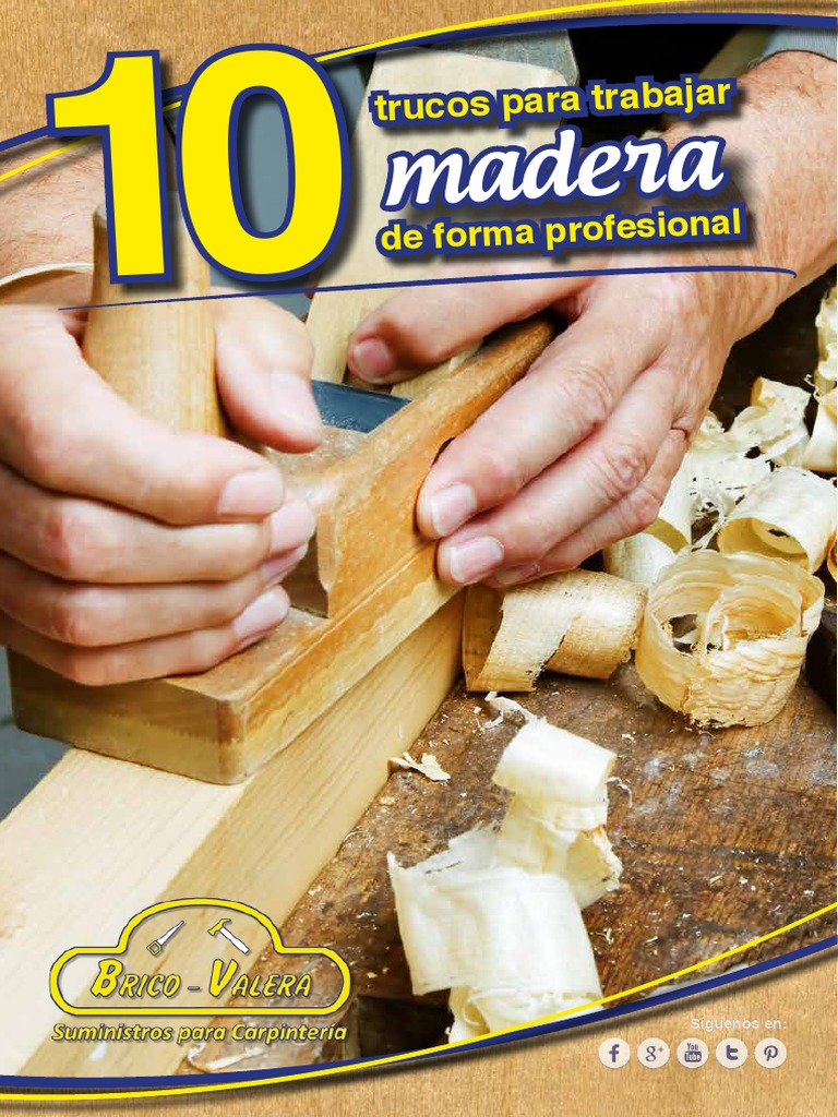 10 Trucos para Trabajar La Madera | PDF | Madera | Science