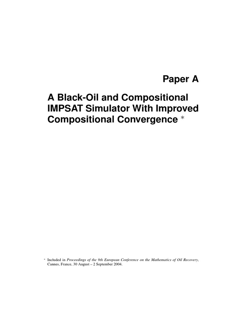 A Black Oil and Compositional Impsat Simulator With Improved Compositional Convergence | PDF ...