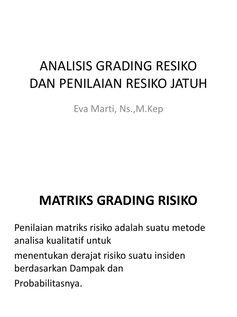 Analisis Grading Resiko Dan Resiko Jatuh | PDF