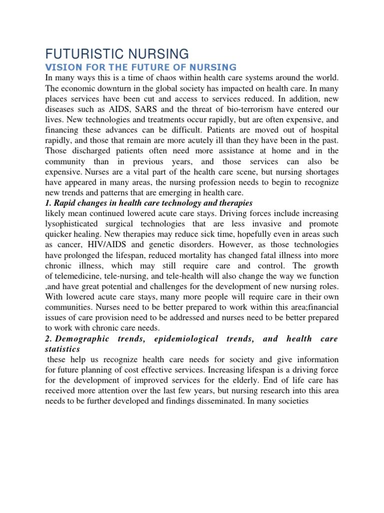 Futuristic Nursing: Vision For The Future of Nursing | PDF