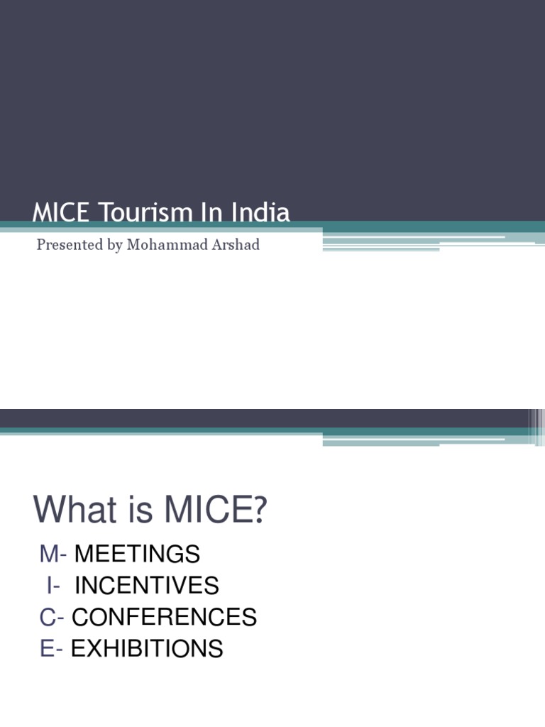 MICE Tourism Overview in India | PDF